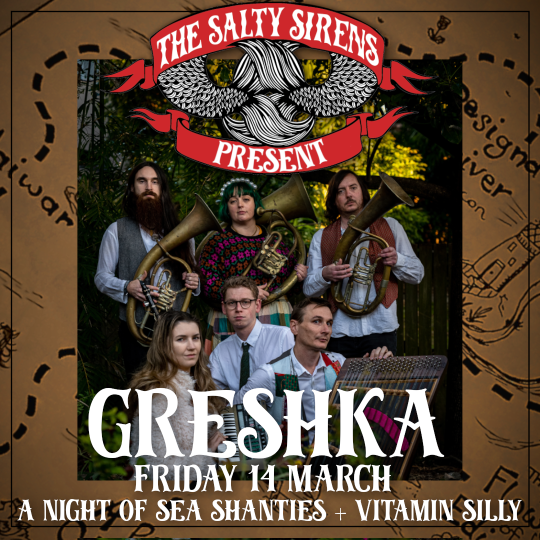 The Salty Sirens Present: Greshka! | Banshees Bar & Artspace Event